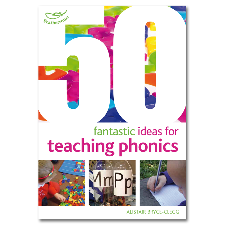 50 Fantastic Ideas For Teaching Phonics Early Years Direct 50-fantastic-ideas-for-teaching-phonics-early-years-direct